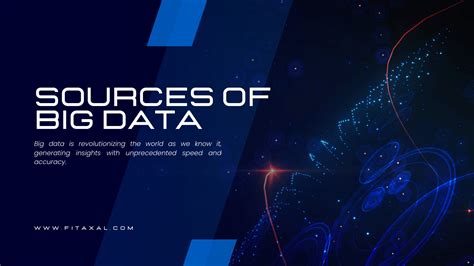 Sources Of Big Data Explained Examples Sources And Technologies 2024