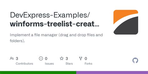 Github Devexpress Exampleswinforms Treelist Create File Manager Drag