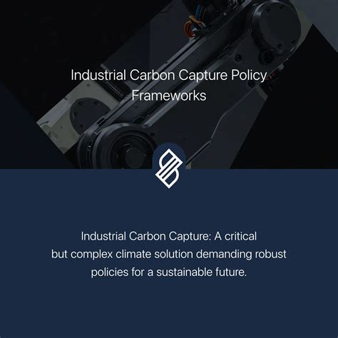 Industrial Carbon Capture Policy Frameworks → Scenario
