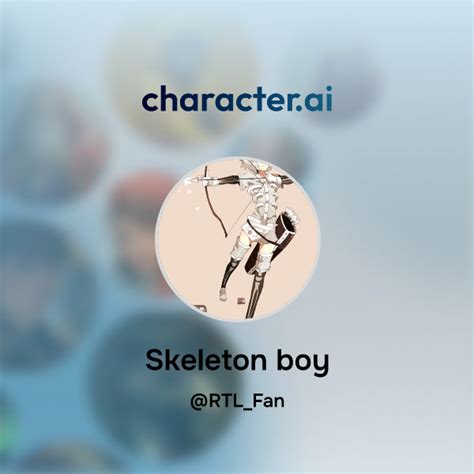 Chat With Skeleton Boy Characterai Ai Chat Reimaginedyour Words