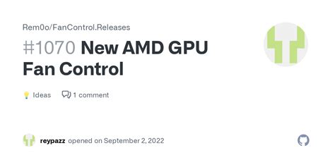 New Amd Gpu Fan Control · Rem0o Fancontrolreleases · Discussion 1070 · Github