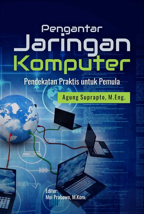 Buku Pengantar Jaringan Komputer Pendekatan Praktis Untuk Pemula Deepublish Store