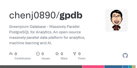 Github Chenj0890gpdb Greenplum Database Massively Parallel