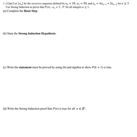 Solved 1. (12pt) Let {an} be the recursive sequence defined | Chegg.com