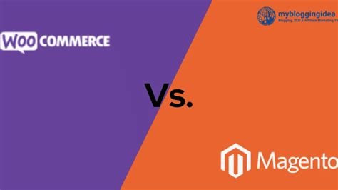 Woocommerce Vs Magento Which Is The Best Ecommerce Platform