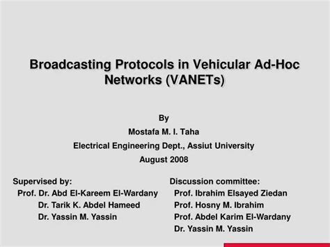 Ppt Broadcasting Protocols In Vehicular Ad Hoc Networks Vanets Powerpoint Presentation Id