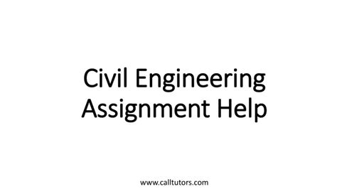 Ppt Civil Engineering Assignment Help Powerpoint Presentation Free