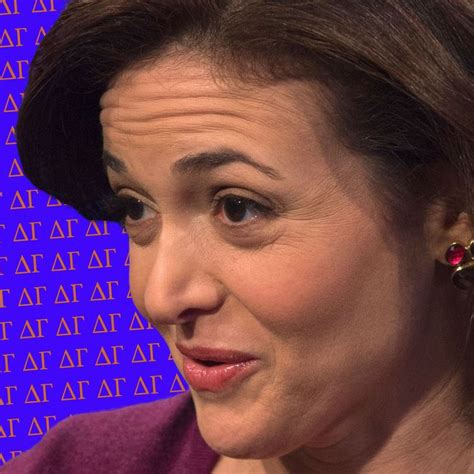 Lean The F Ck In If Sheryl Sandberg Wrote Delta Gammas Sorority Rant
