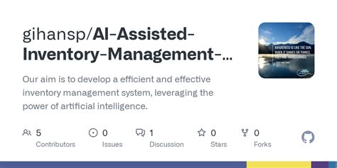 Github Gihanspai Assisted Inventory Management System Our Aim Is To