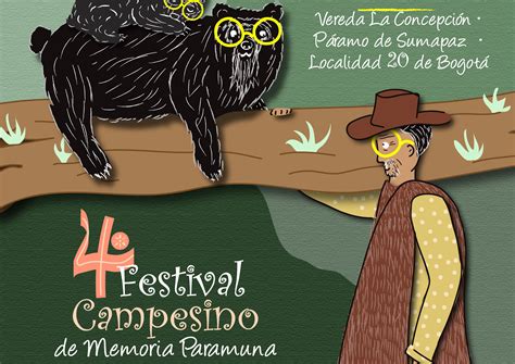 Vuelve El Festival Campesino De Memoria Paramuna A Bogotá Conozca La