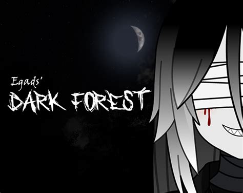 Version I Is Out Egads Dark Forest By Egads
