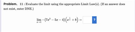 Solved Problem 11 ﻿ Evaluate The Limit Using The