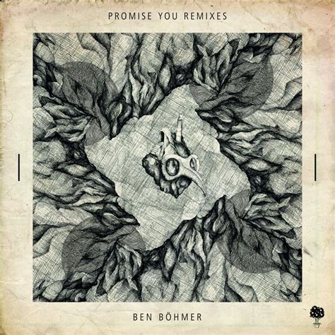 Promise You Remixes Ben Böhmer Qobuz