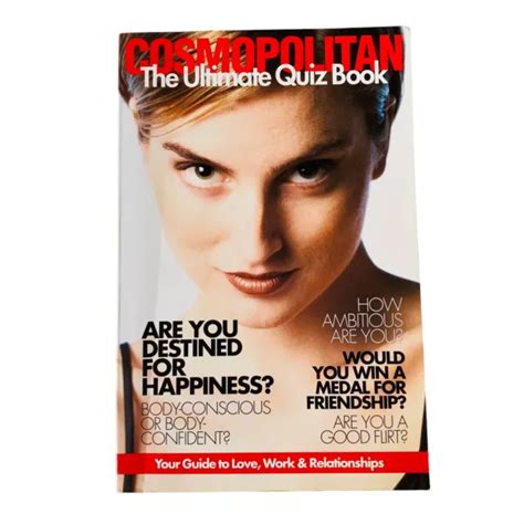 Cosmopolitan The Ultimate Quiz Book Pb Book 2000 Guide To Love Work Relationship Eur 1524