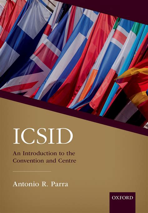 Icsid An Introduction To The Convention And Centre Pdf