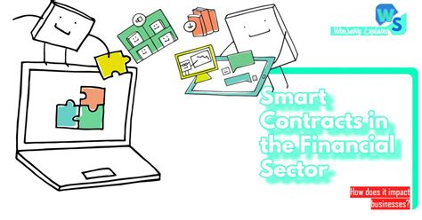 Smart Contracts In The Financial Sector Whats Upcoming