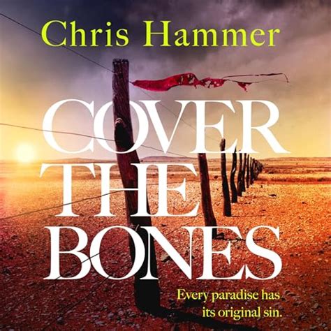 Cover The Bones Audiobook By Chris Hammer