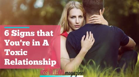 6 Signs That Youre In A Toxic Relationship
