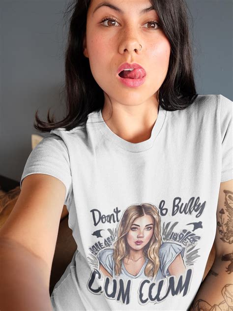 Sexy Woman Art Dont Bully Cum Cum Png Files For Diy Crafts Instant