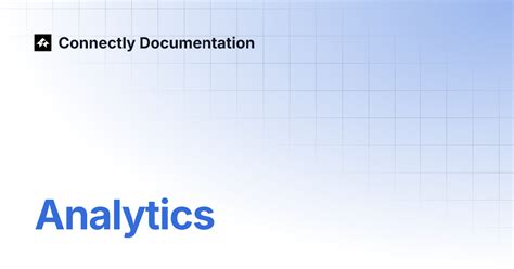 analytics connectly documentation