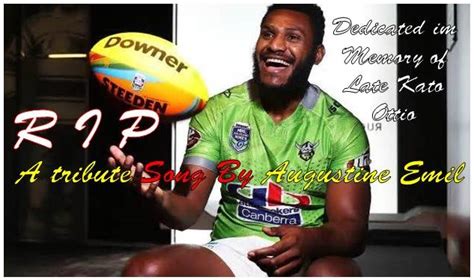 Augustine Emil Release Tribute Song In Memory Of Late Kato Ottio Post Courier