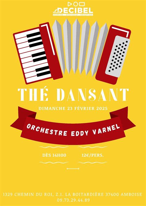 ThÉ Dansant Orchestre Eddy Varnel Le Décibel Dancing Le Decibel Amboise 23 February 2025
