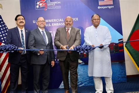 U S Embassy Opens Commercial Service Office In Bangladesh To Support
