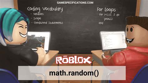 Roblox Math Random How To Use Math Random Efficiently In Roblox Game Specifications