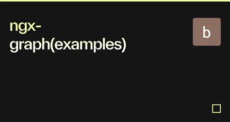 Ngx Graphexamples Codesandbox