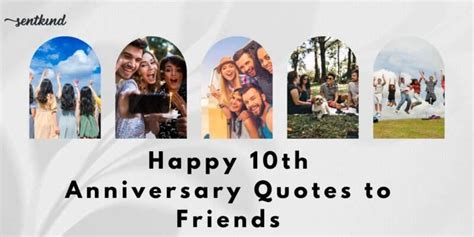40 Happy 10th Anniversary Quotes To Friends
