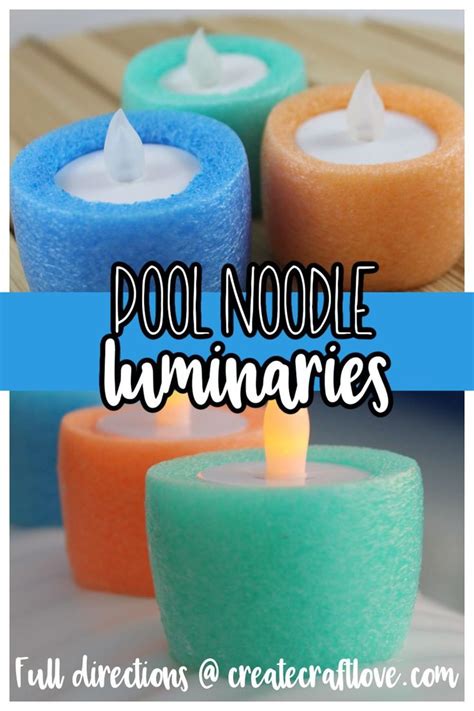 Pool Noodle Luminaries For Summer Craft Tutorial In 2025 Pool