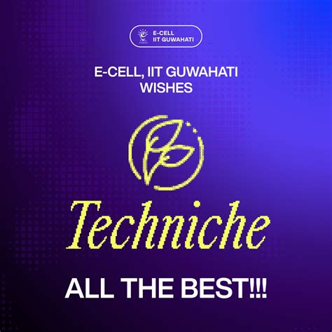 Tech Technology Fest Iit Ecell Iitg Techniche Techfest E Cell