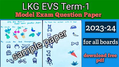 Lkg Evs Term 1 Model Exam Question Paper Question Paper Exam Papers Sample Paper