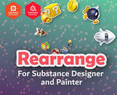 Rearrange Tool For Substance Flippednormals