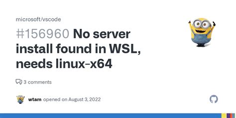 No Server Install Found In Wsl Needs Linux X Issue Microsoft Vscode Github