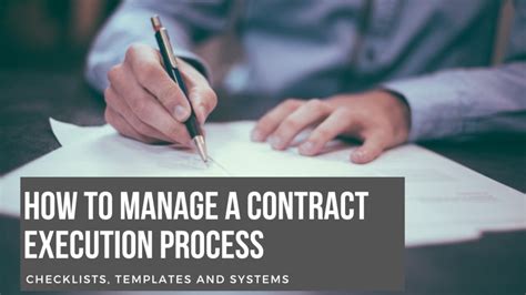 How To Manage A Contract Execution Process Practising Law