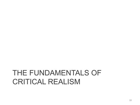 Investigating Interventions And Phenomena With A Realist Lens Critical Realism And Realist