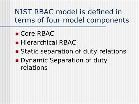 Nist Standard For Role Based Access Control Present By Wenyi Ni Ppt