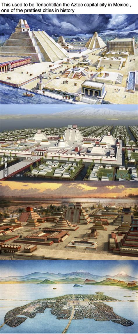 Mexico City Before The Spanish Empire 9gag