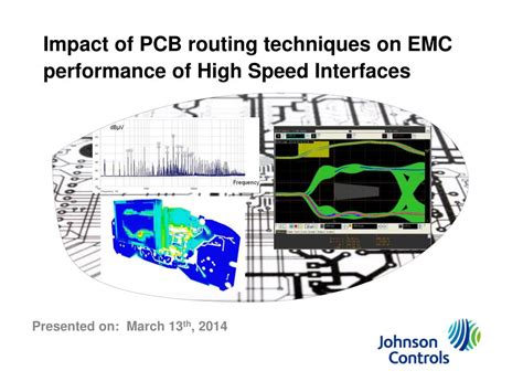 Ppt Impact Of Pcb Routing Techniques On Emc Performance Of High Speed Interfaces Powerpoint