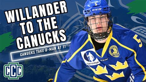 Canucks Select Tom Willander With The 11th Overall Pick Youtube