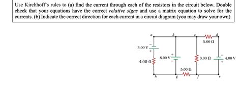 solved use kirchhoff s rules to a ﻿find the current
