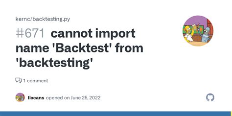 Cannot Import Name Backtest From Backtesting · Issue 671 · Kerncbacktestingpy · Github
