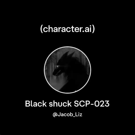 Chat With Black Shuck Scp 023 Characterai Ai Chat Reimaginedyour