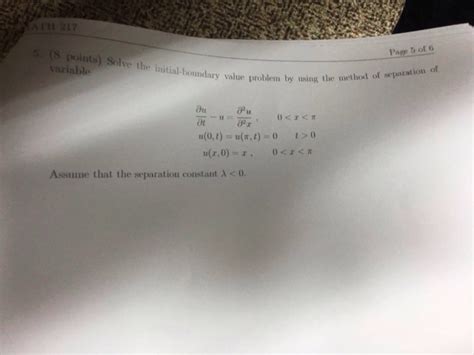 Solved Solve The Initial Boundary Value Problem By Using The