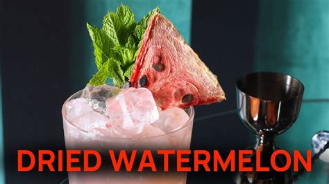Dried Watermelon Slices For Cocktail Garnishes Youtube