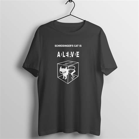 Schrodingers Cat T Shirt Dead Or Alive Wittee