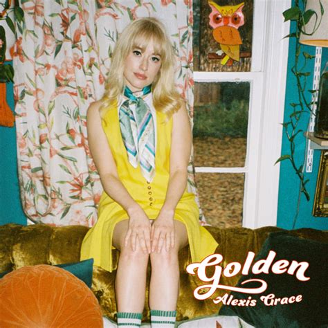 Golden Single By Alexis Grace Spotify