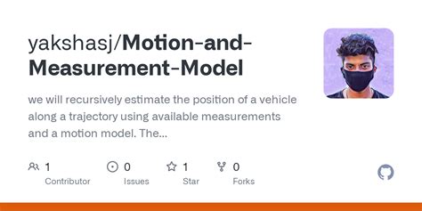 Github Yakshasj Motion And Measurement Model We Will Recursively Estimate The Position Of A
