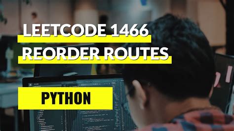 reorder routes to make all paths lead to the city zero leetcode 1466